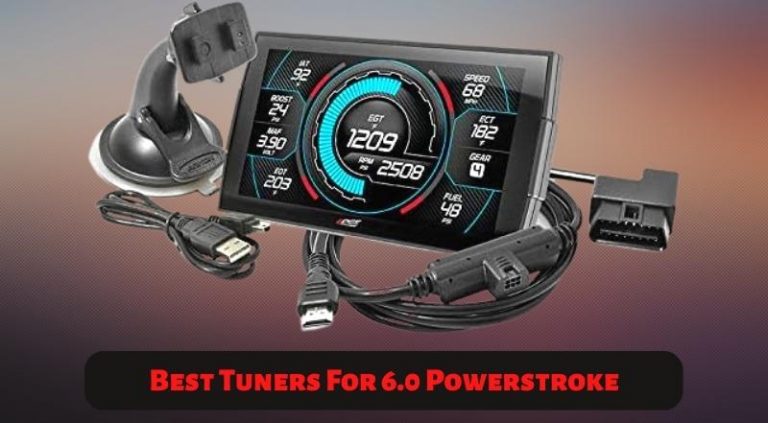 Best Tuners For 6.0 Powerstroke (2023 Reviews & Top picks)