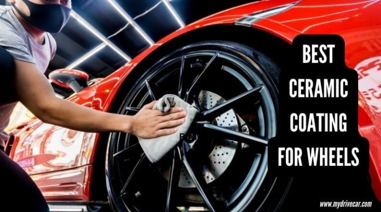 Best Ceramic Coating for Wheels (Review & Buying Guide) in 2024